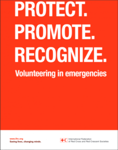 Volunteering in Emergencies: Protect. Promote. Recognize. - PrepareCenter